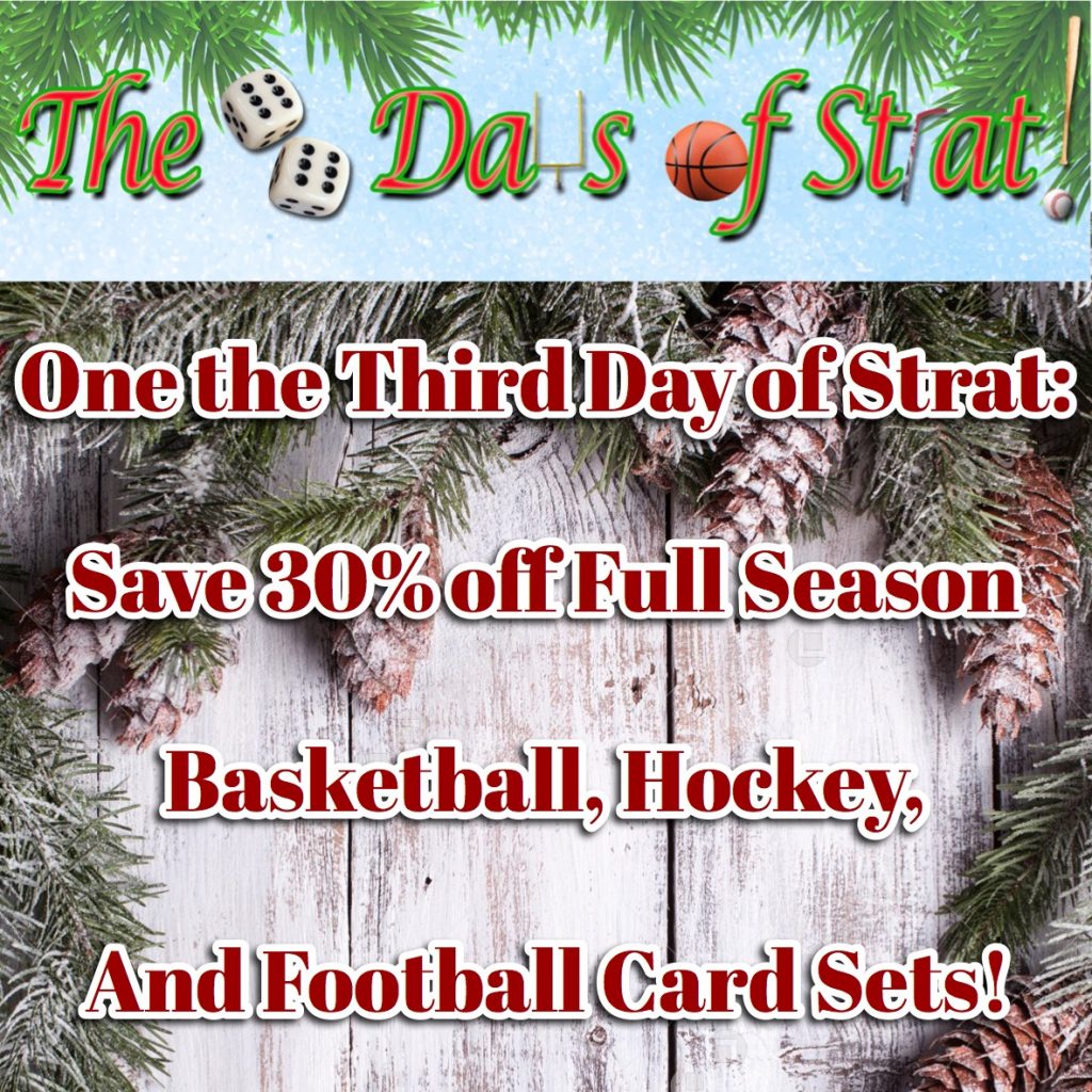 Third Day Of Strat – Basketball, Hockey, and Football Cards